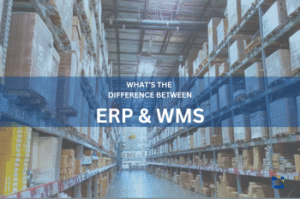 What is the difference between WMS and ERP Software? » Datascope